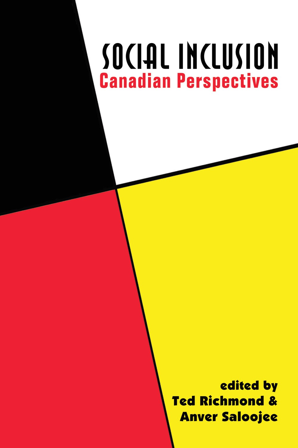 Social Inclusion: Canadian Perspectives – Fernwood Publishing