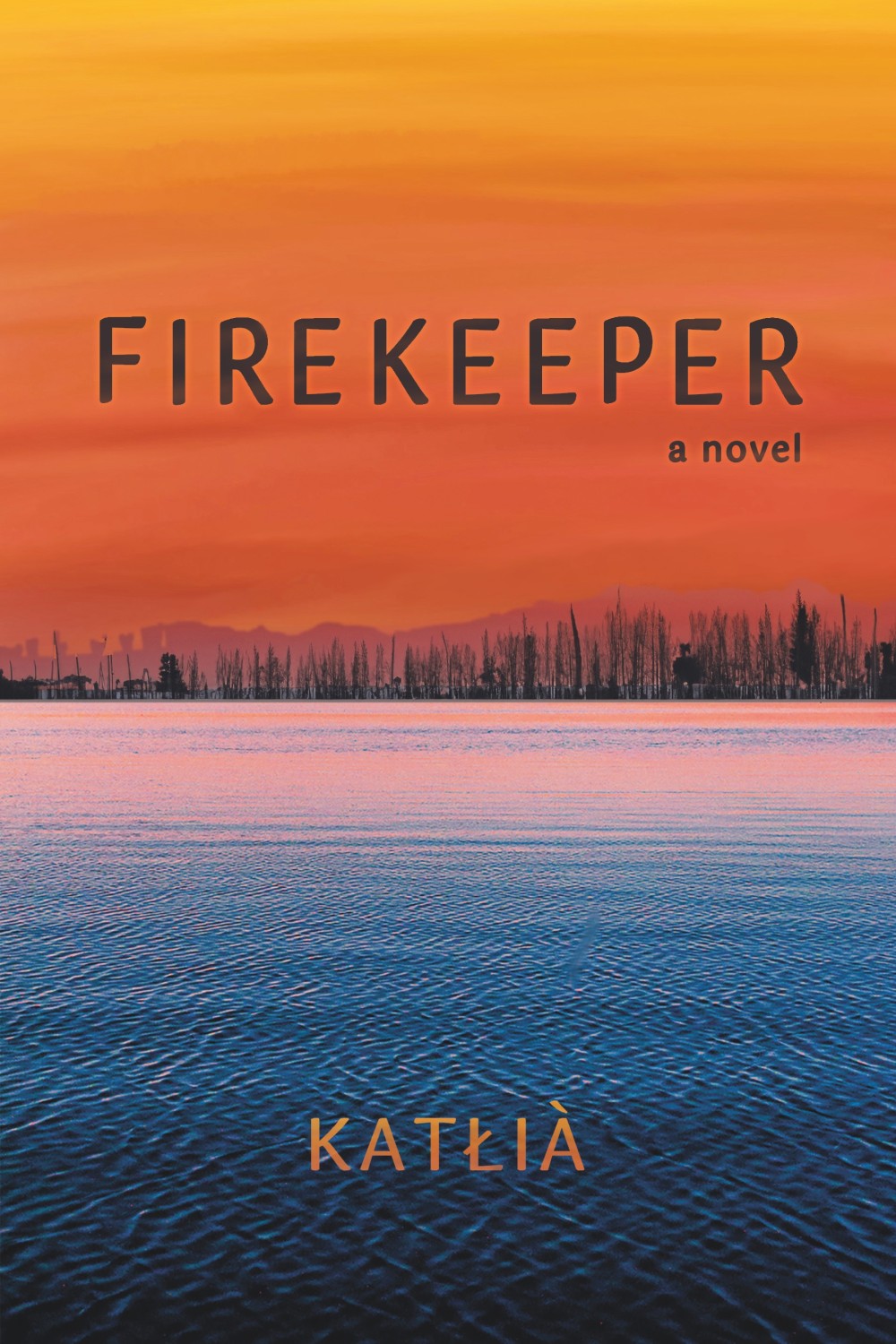 Firekeeper: A Novel – Fernwood Publishing