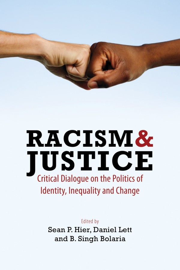 Racism And Justice Critical Dialogue On The Politics Of Identity